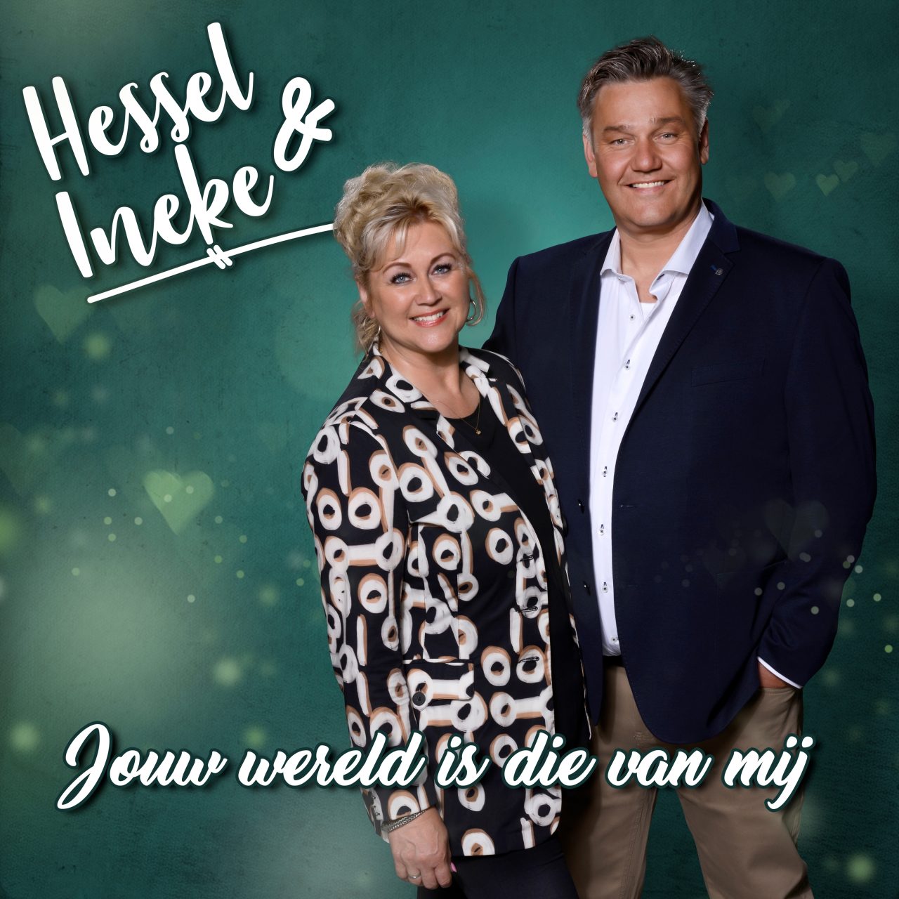 Nieuwe Single: Hessel en Ineke – Jouw Wereld Is Die Van Mij - Radio JND