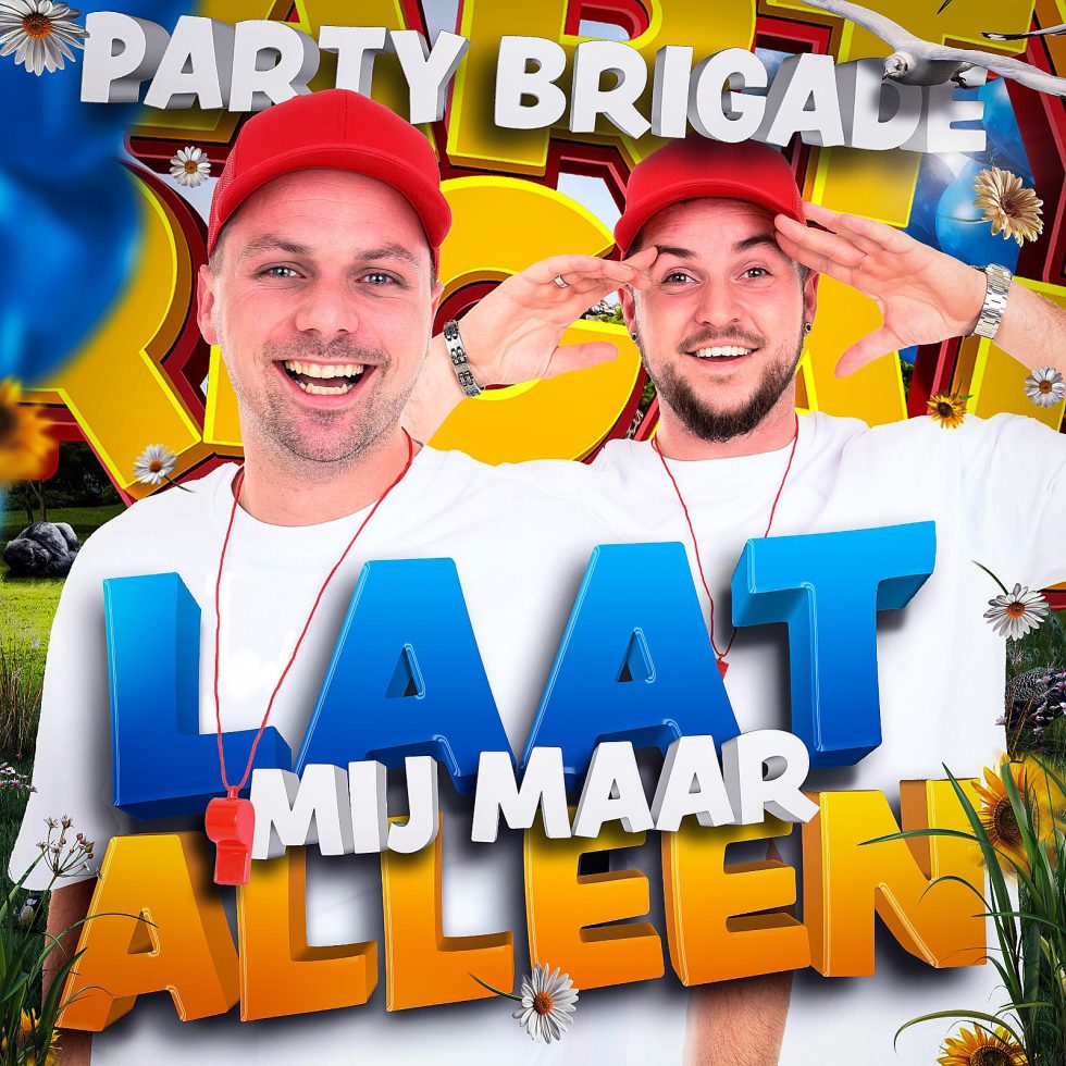 De Party Brigade – Laat Mij Maar Alleen - Radio JND
