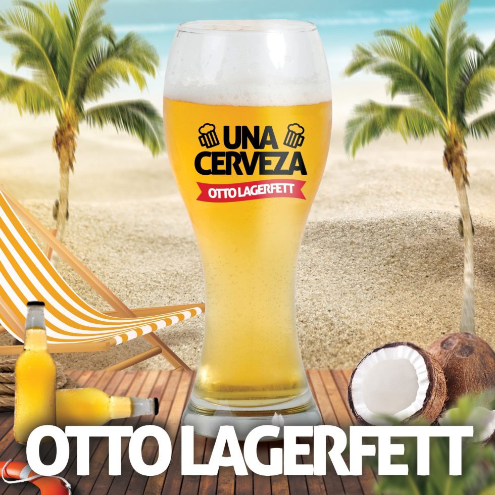 Otto Lagerfett – Una Cerveza - Radio JND