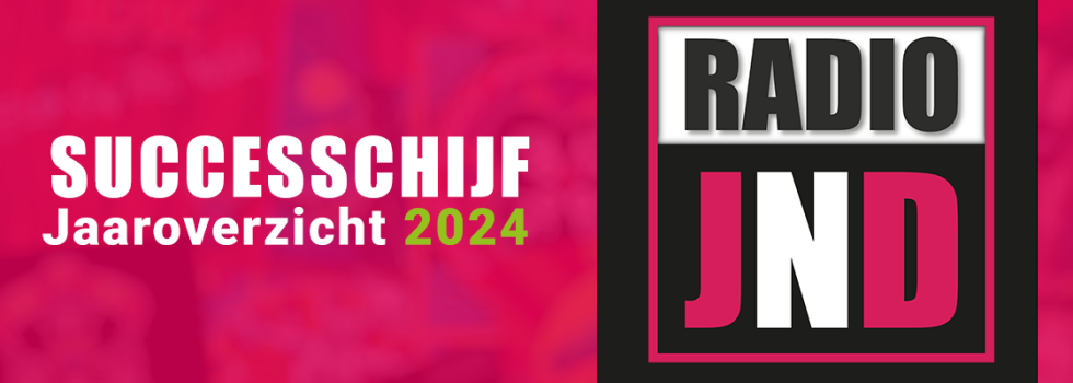Successchijf 2024 - Radio JND