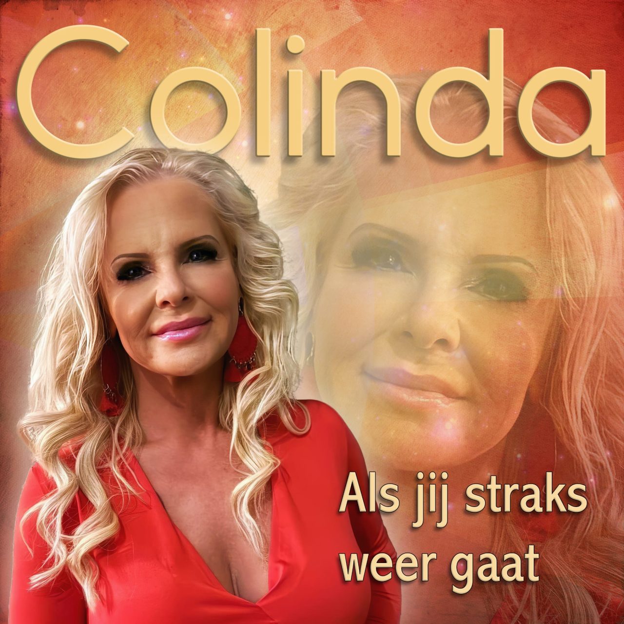 Colinda – Als Jij Straks Weer Gaat - Radio JND